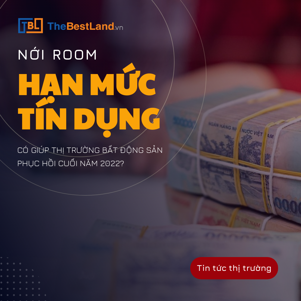 Nới hạn mức tín dụng giúp thị trường bất động sản phục hồi?